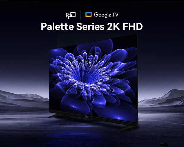 FPD Palette frameless Smart TV | Vibrant HDR Visuals